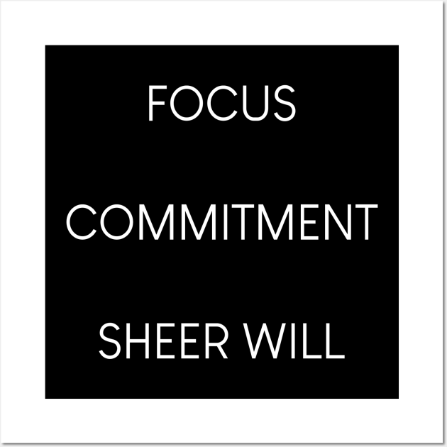 John Wick - Focus, Commitment, Sheer Will - John Wick - Posters and Art Prints | TeePublic